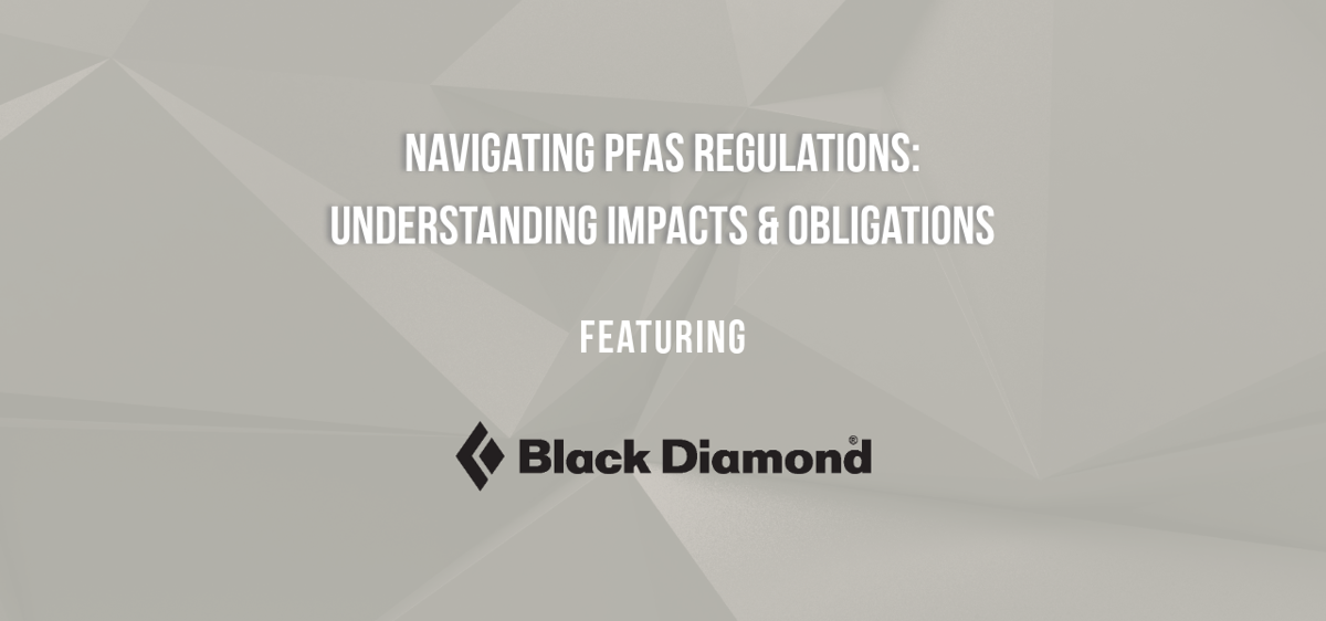 Navigating PFAS Regulations Understanding Impacts & Obligations Navigating PFAS Regulations Understanding Impacts & Obligations